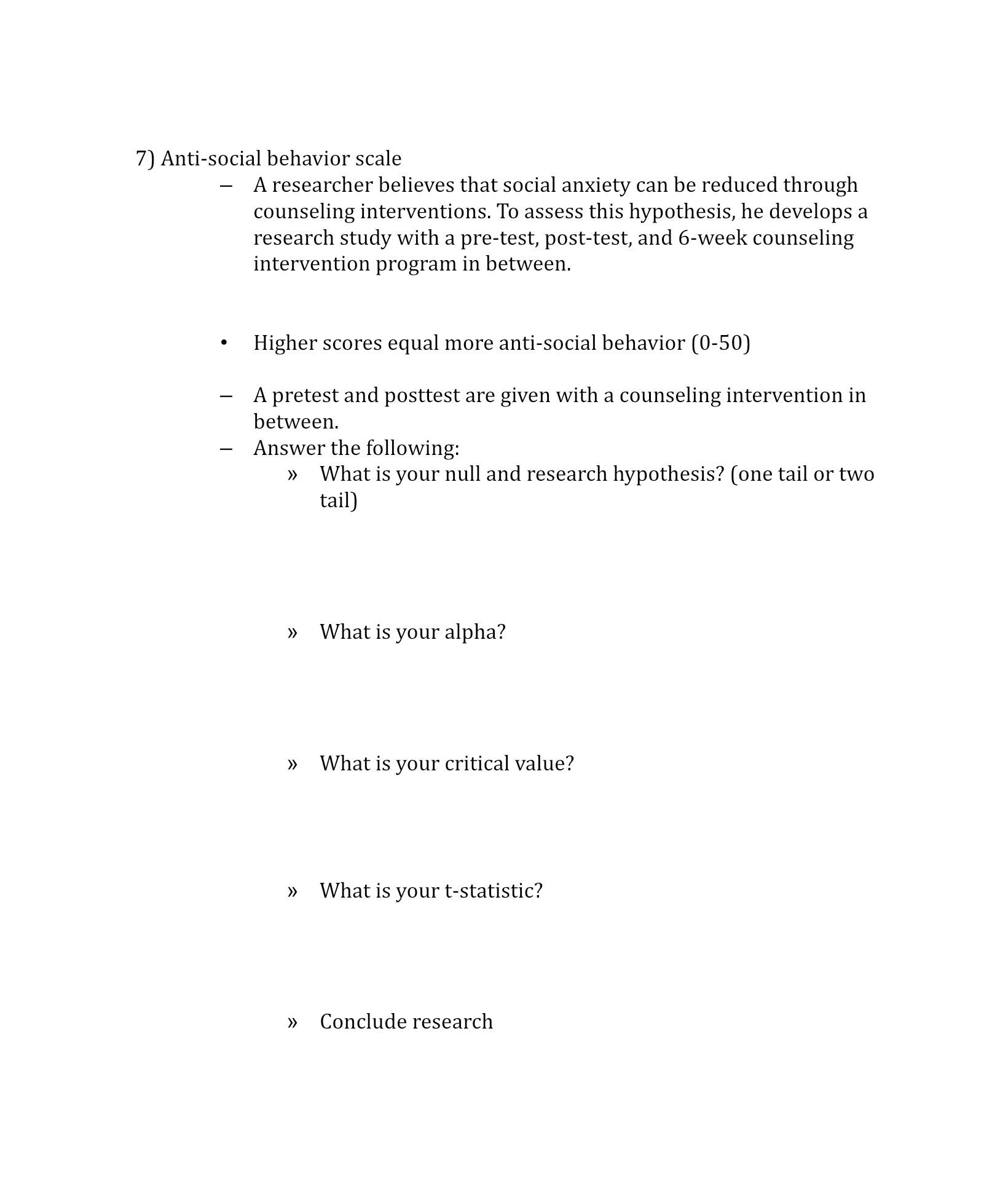 Solved Anti-social behavior scaleA researcher believes that | Chegg.com