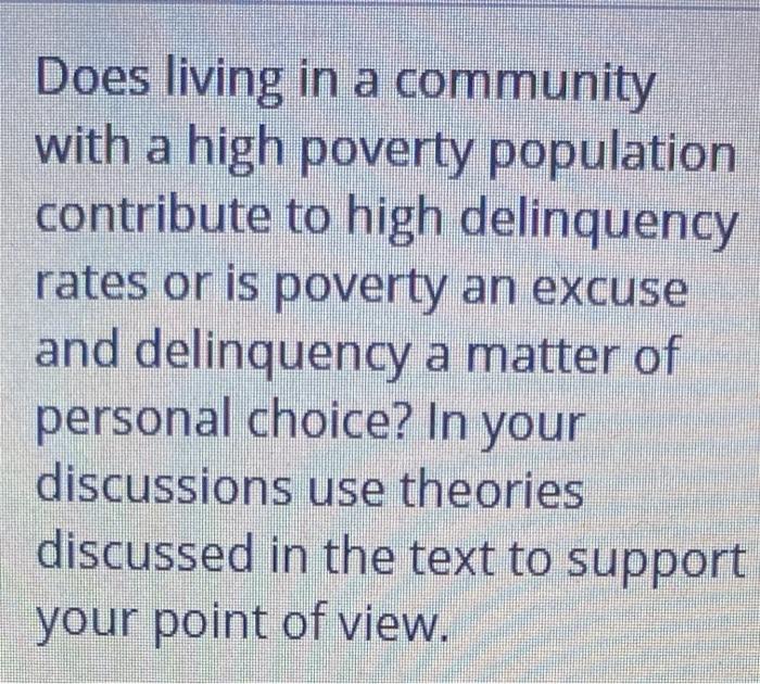 Solved Does living in a community with a high poverty | Chegg.com