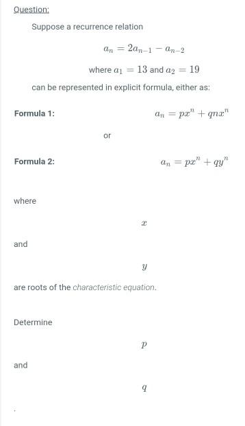 Solved Question: Suppose a recurrence relation an = 2an-1 - | Chegg.com