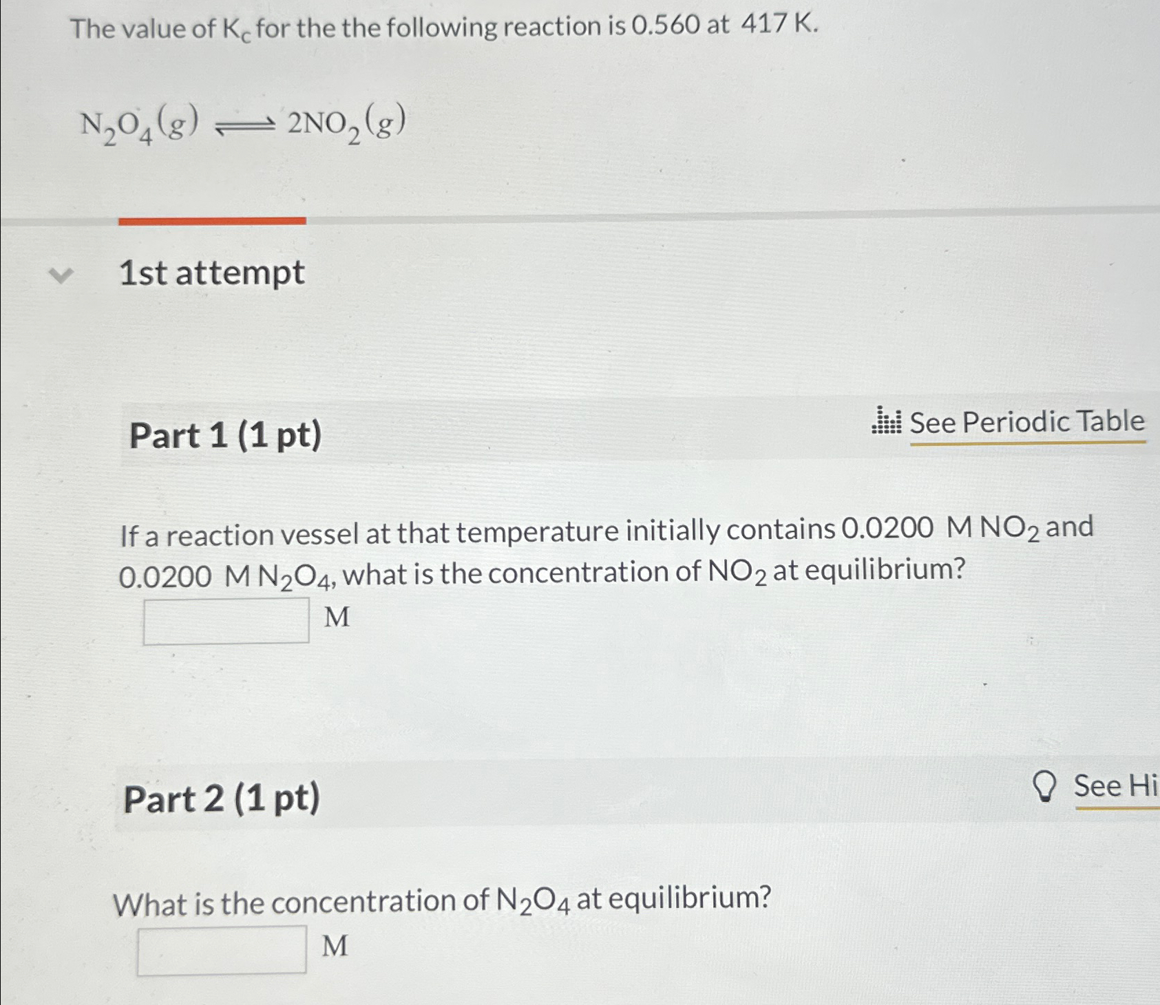 Solved The value of Kc ﻿for the the following reaction is | Chegg.com
