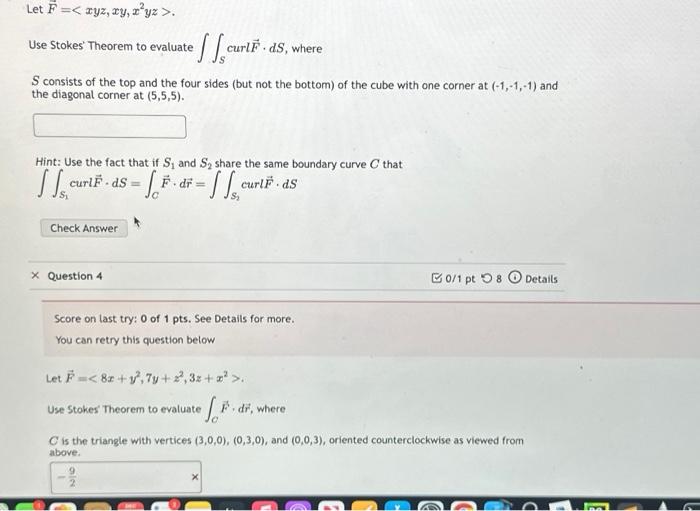 Solved Let F= xyz,xy,x2yz . Use Stokes' Theorem to evaluate | Chegg.com