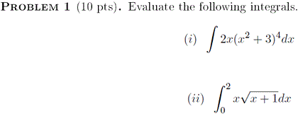 Solved Evaluate the following integrals. 2x(x2+3)4dx 2 0 x | Chegg.com