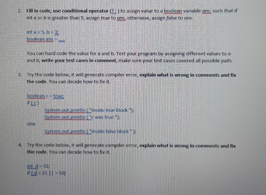 Solved 2. Fill in code, use conditional operator (2 : ) to | Chegg.com