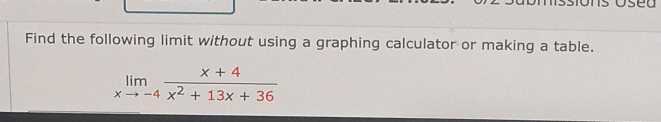 Solved Find the following limit without using a graphing | Chegg.com