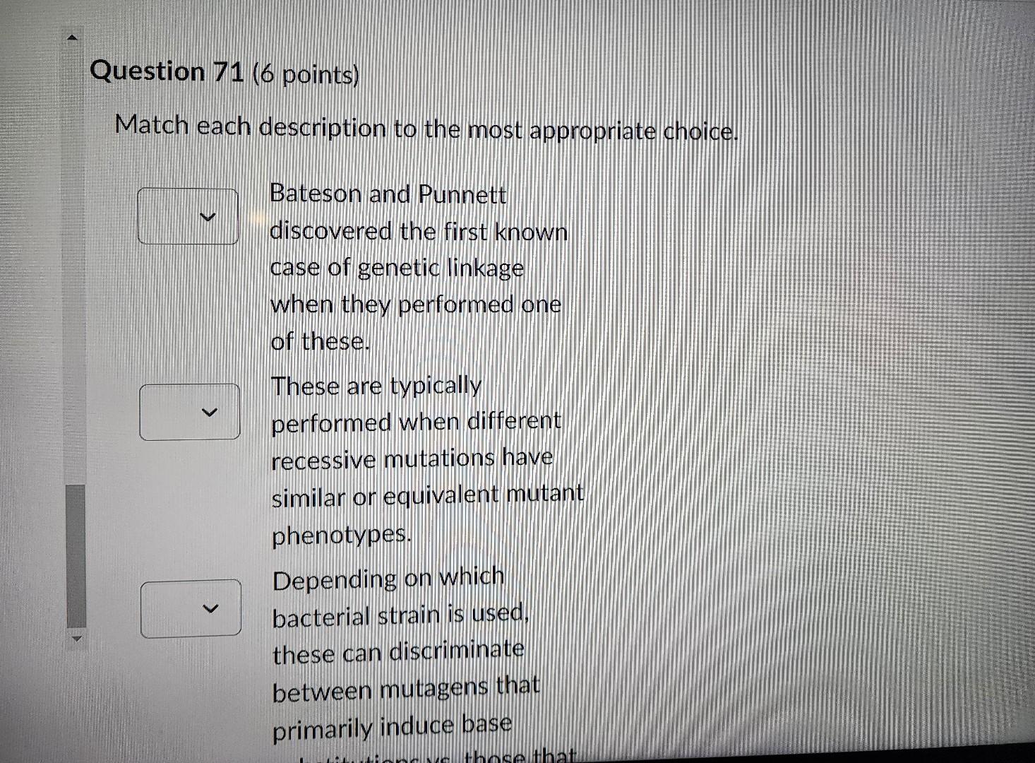 Solved Match each description to the most appropriate | Chegg.com