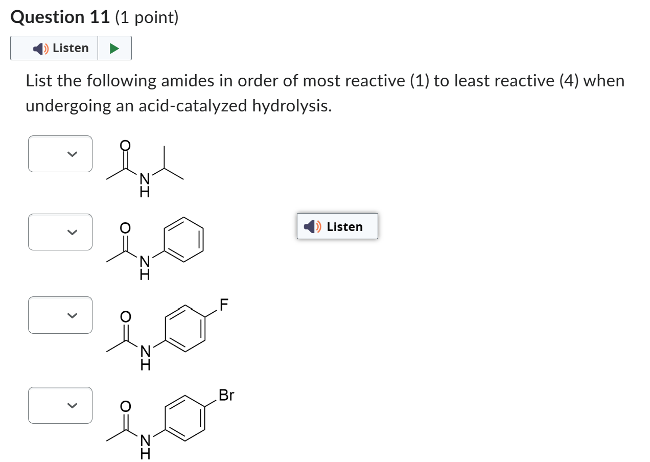 Solved List the following amides in order of most reactive | Chegg.com