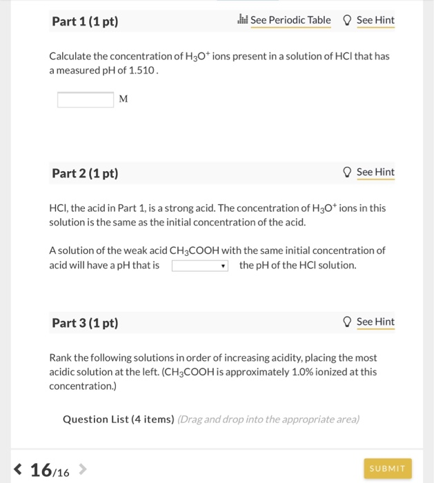 Solved Part 1 (1 pt) See Periodic Table See Hint Calculate | Chegg.com