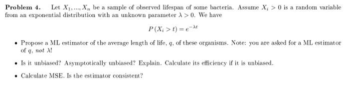 Solved Problem 4. Let X1,…,Xn be a sample of observed | Chegg.com