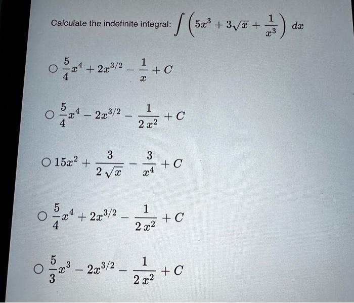 Solved Calculate the indefinite integral: \\( \\int\\left(5 | Chegg.com