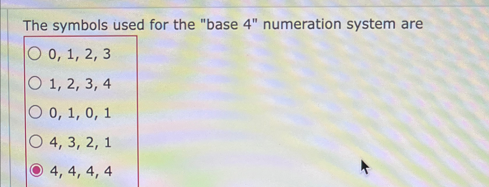 Solved The symbols used for the "base 4" ﻿numeration system | Chegg.com