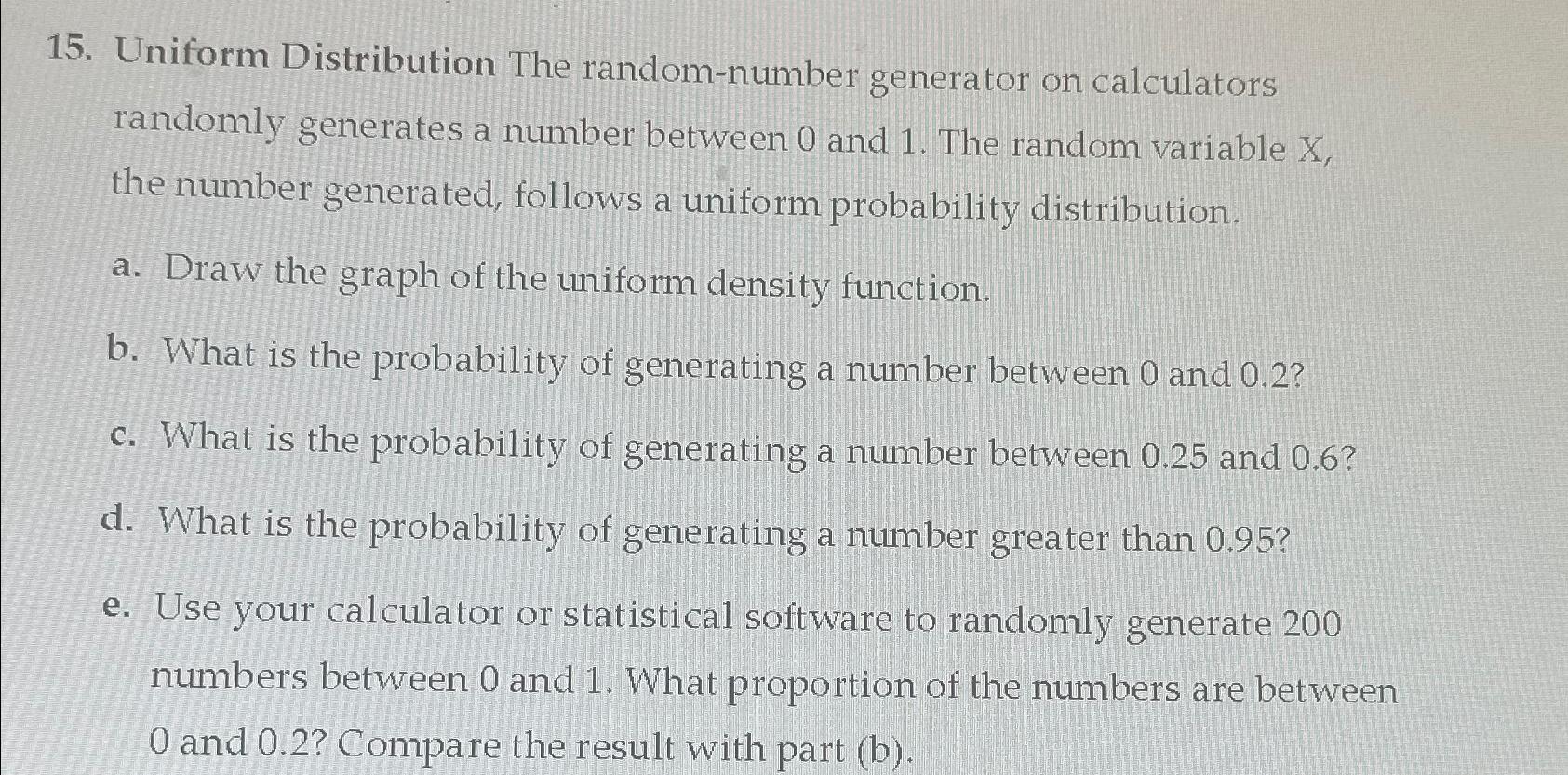 Solved Uniform Distribution The random-number generator on | Chegg.com