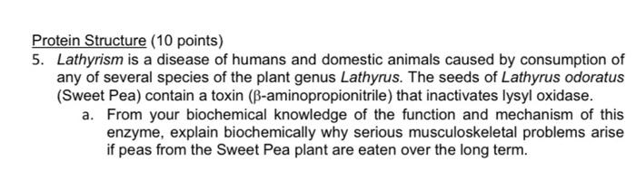 Solved Protein Structure (10 points) 5. Lathyrism is a | Chegg.com