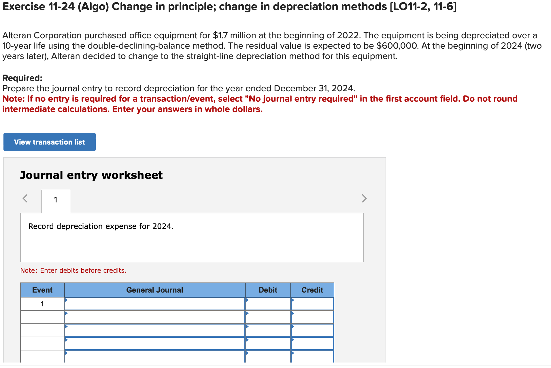 Solved Exercise 11-24 (Algo) ﻿Change in principle; change in | Chegg.com