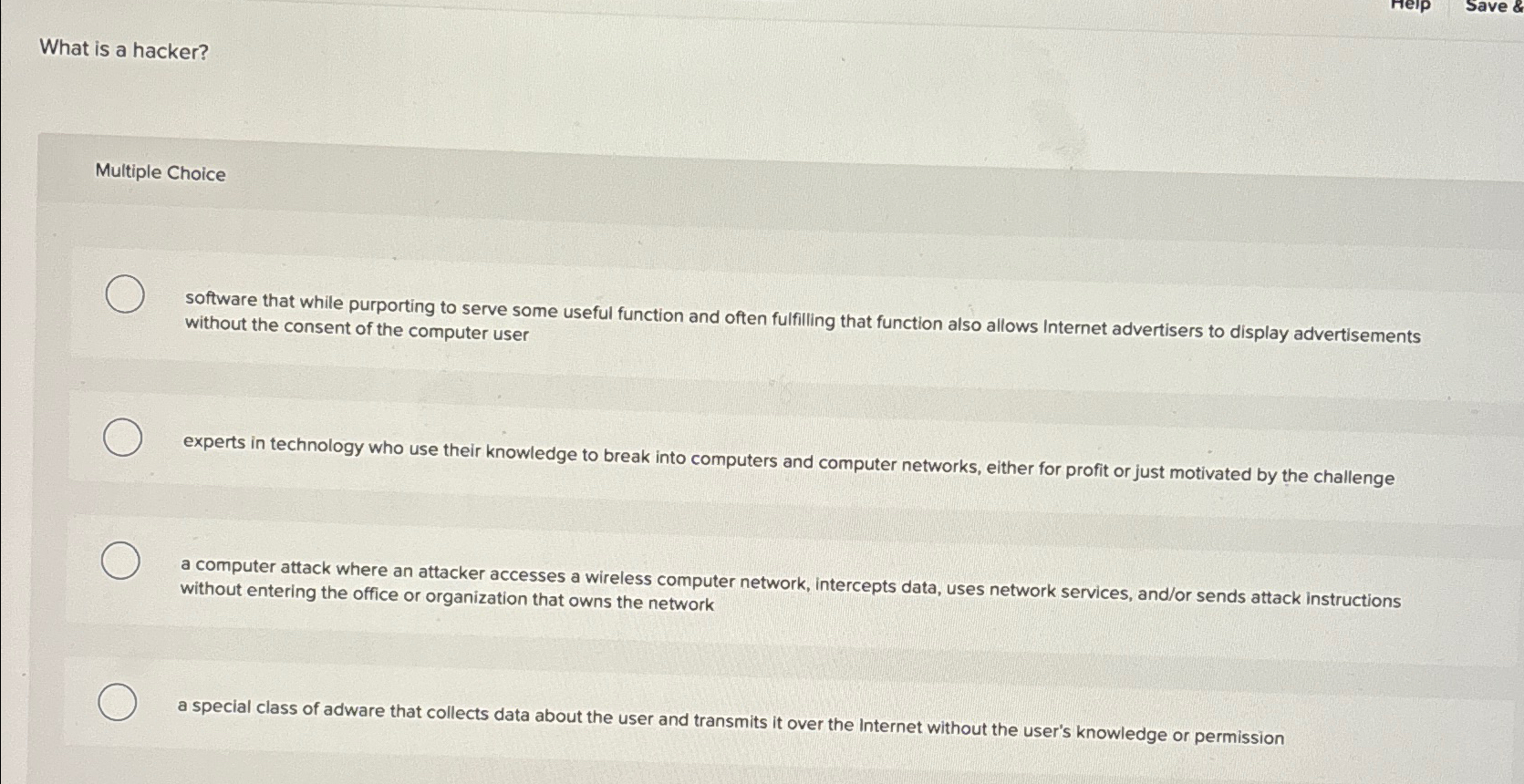 Solved What is a hacker?Multiple Choicesoftware that while | Chegg.com