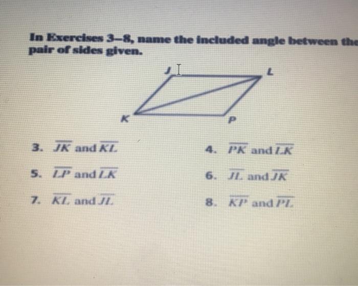 Solved In Exercises 3–8, name the included angle between the | Chegg.com