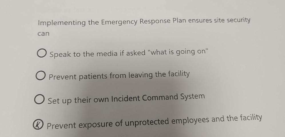 Solved Implementing the Emergency Response Plan ensures site | Chegg.com