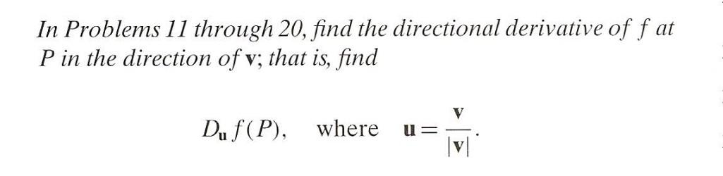 Solved In Problems 11 through 20 , find the directional | Chegg.com