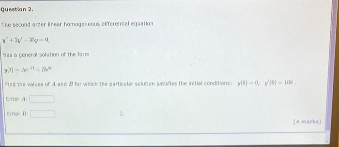 Solved The second order linear homogeneous differential | Chegg.com
