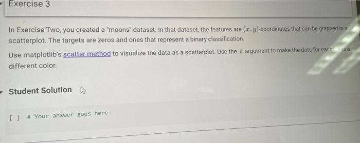 Solved Exercise 3 In Exercise Two, you created a "moons" | Chegg.com