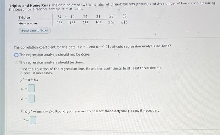 Solved Triples and Home Runs The data below show the number | Chegg.com