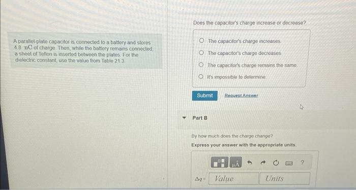Solved Does the capacitor's charge increase or decrease? A | Chegg.com