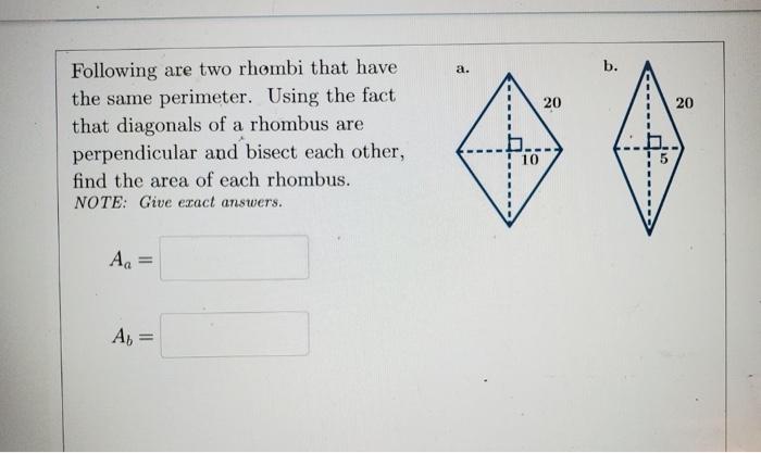 Solved Following are two rhombi that have the same | Chegg.com