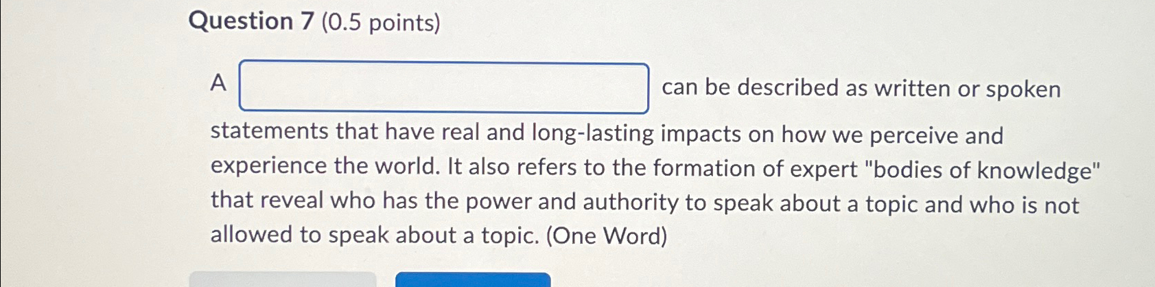 Solved Question 7 ( 0.5 ﻿points)A can be described as | Chegg.com
