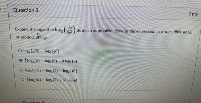 Solved Expand the logarithm log2(5y3x) as much as possible. | Chegg.com