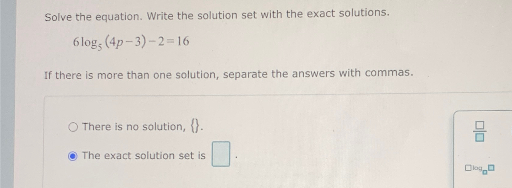 Solved Solve the equation. Write the solution set with the | Chegg.com