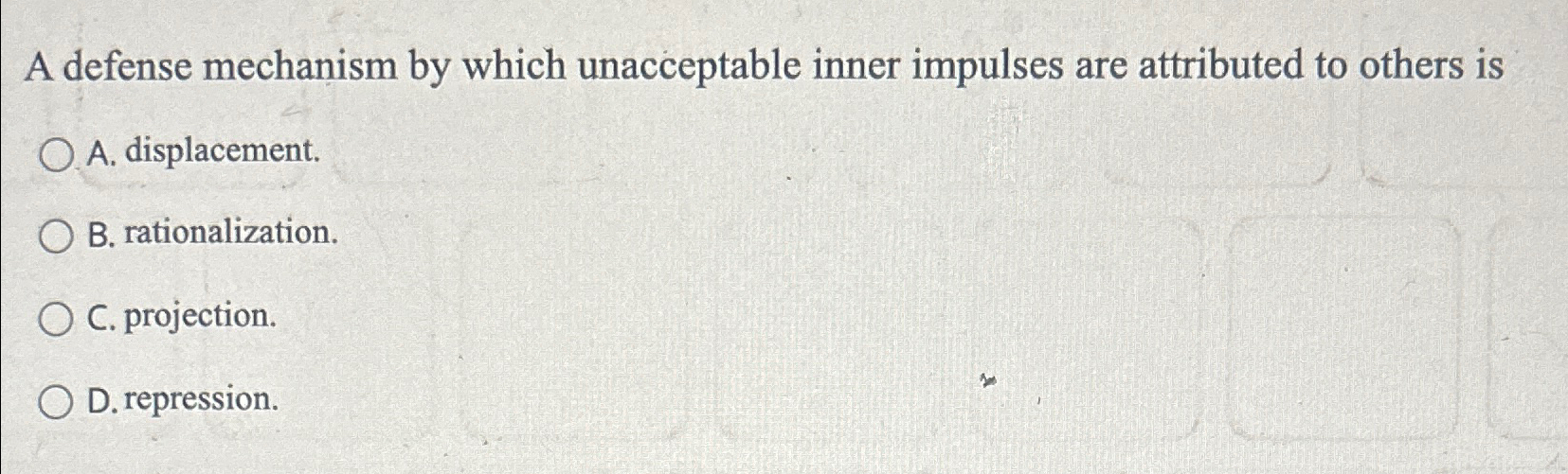 Solved A defense mechanism by which unacceptable inner | Chegg.com