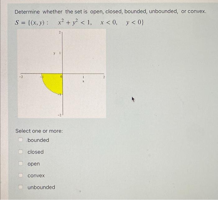 Solved Determine whether the set is open, closed, bounded, | Chegg.com