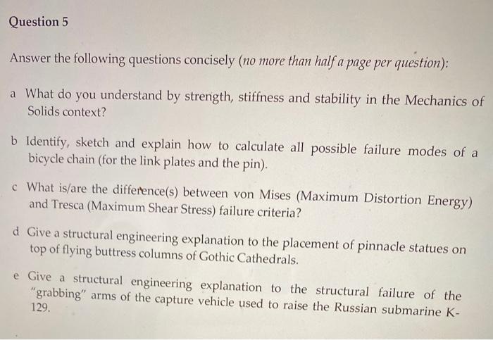 Solved Question 5 Answer the following questions concisely | Chegg.com