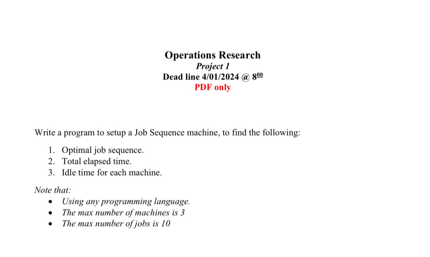 Solved Operations ResearchProject 1Dead line 4/01/2024 ﻿@ | Chegg.com