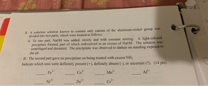 Solved 3. A colorless solution known to contain only cations | Chegg.com