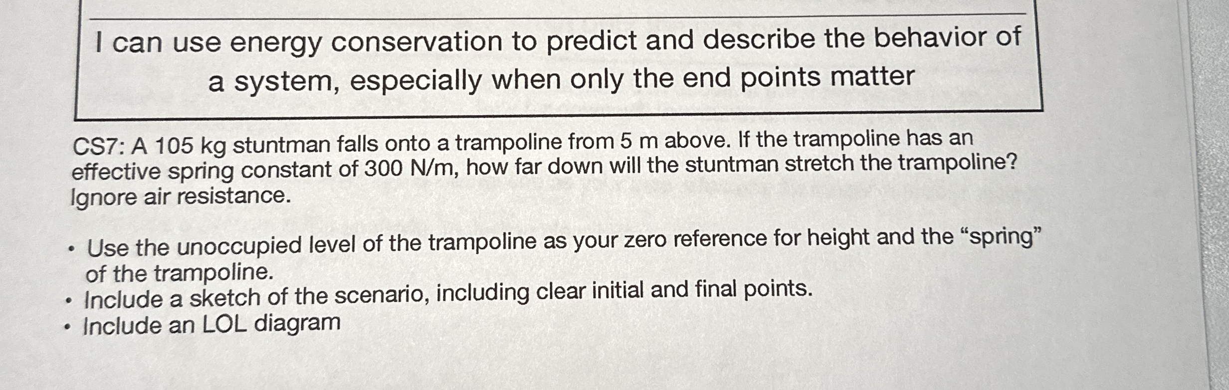 Solved I can use energy conservation to predict and describe | Chegg.com
