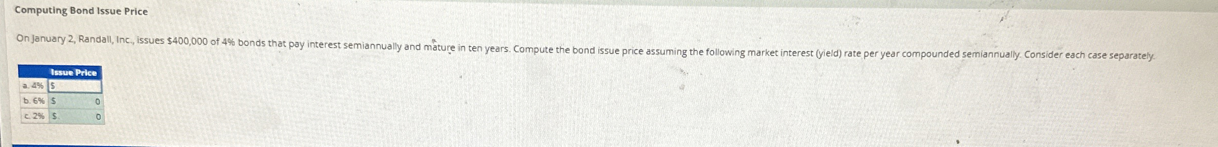 Solved Computing Bond Issue Price\table[[,Issue | Chegg.com