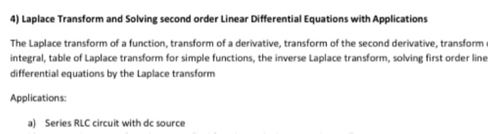 Solved 4) Laplace Transform and Solving second order Linear | Chegg.com