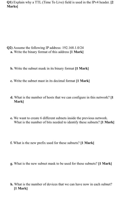 Solved (1) Explain why a TTL (Time To Live) field is used in | Chegg.com
