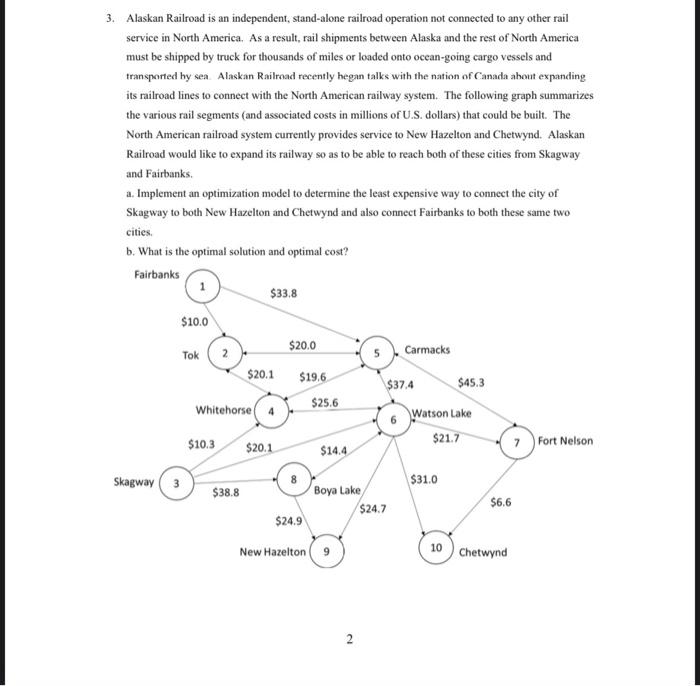 Solved 3. Alaskan Railroad is an independent, stand-alone | Chegg.com