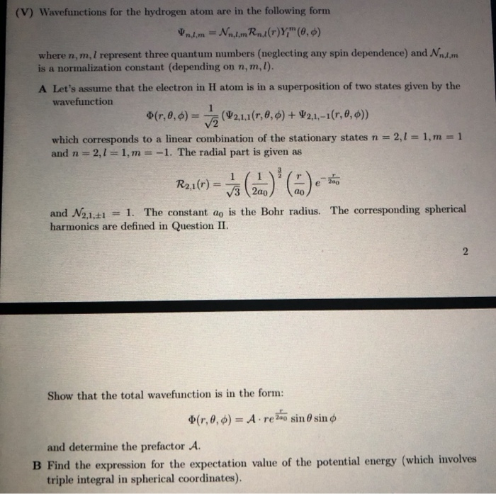 Solved V Wavefunctions For The Hydrogen Atom Are In The