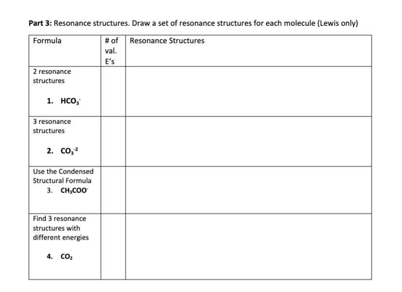 Solved Part 3: Resonance structures. Draw a set of resonance | Chegg.com