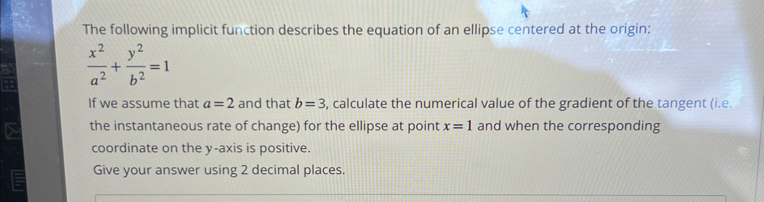 Solved The following implicit function describes the | Chegg.com