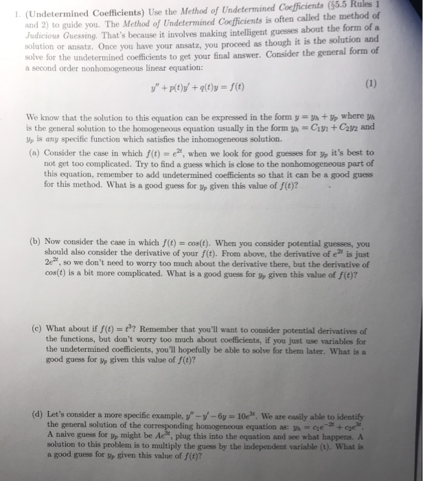 Solved 1. (Undetermined Coefficients) Use the Method of | Chegg.com