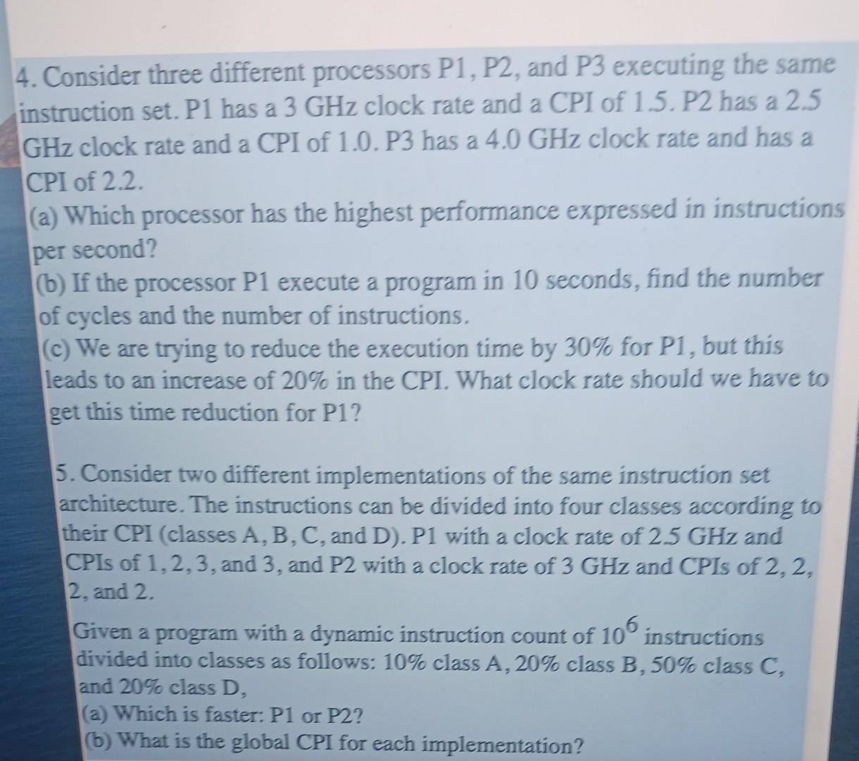 Solved Consider three different processors P1, P2, and P3 | Chegg.com