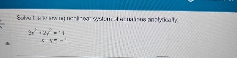 Solved Solve the following nonlinear system of equations | Chegg.com