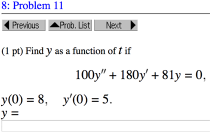 Solved Find y as a function of t if 100y" + 180y' + 81y = | Chegg.com