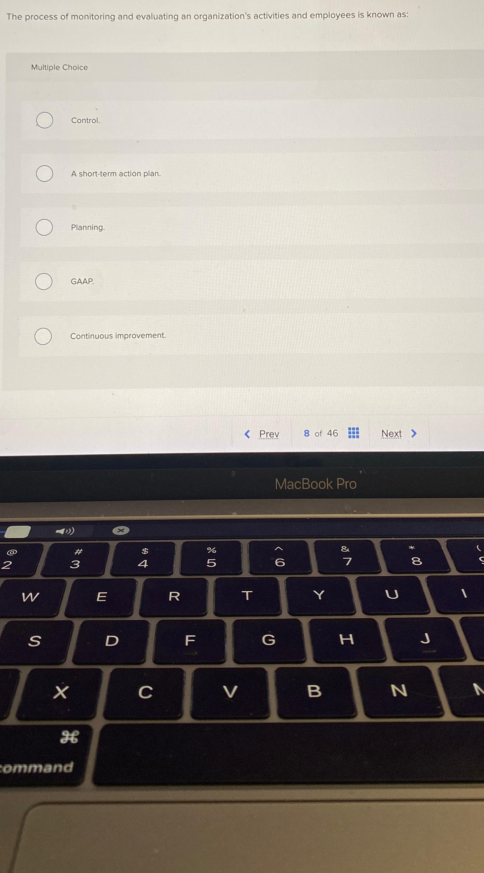 Solved The process of monitoring and evaluating an | Chegg.com