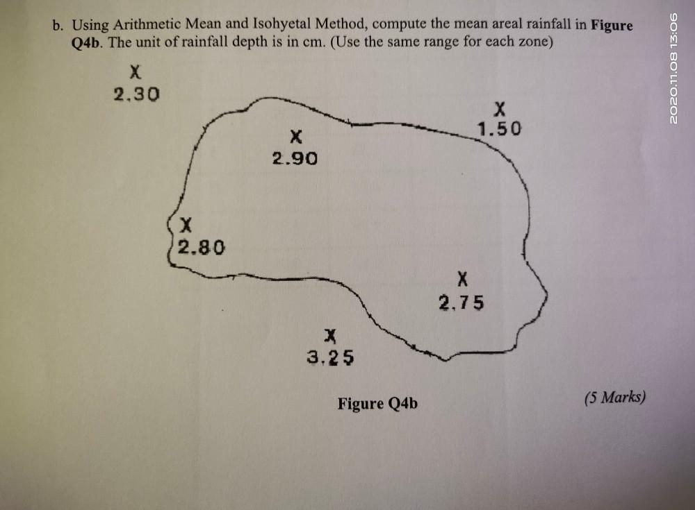 Solved b. Using Arithmetic Mean and Isohyetal Method, | Chegg.com