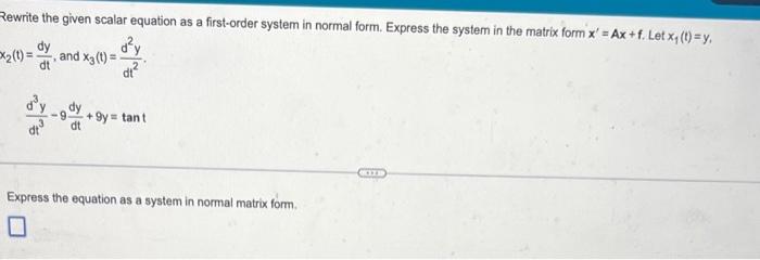 Solved Rewrite the given scalar equation as a first-order | Chegg.com