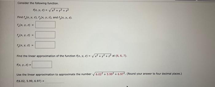 Solved Consider the following function. f(x,y,z)=x2+y2+z2 | Chegg.com